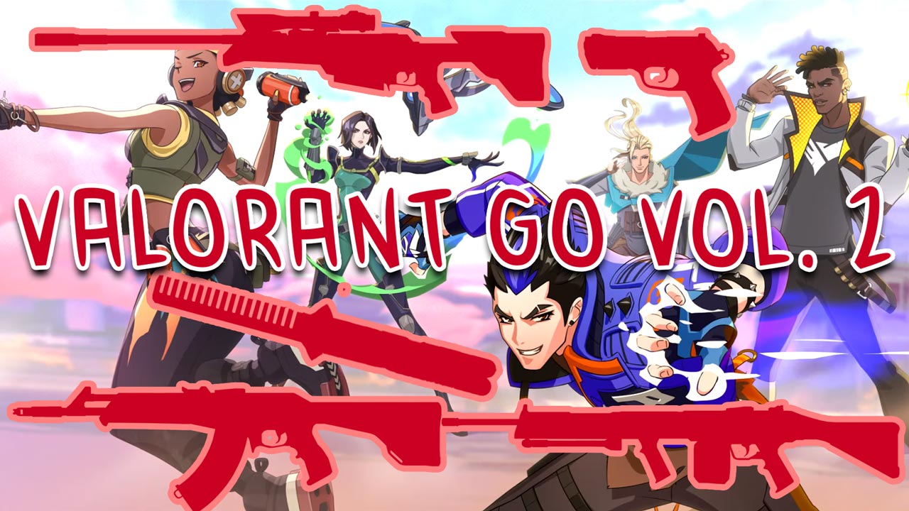 New Valorant Go Vol 2 Skins - ValorantStrike