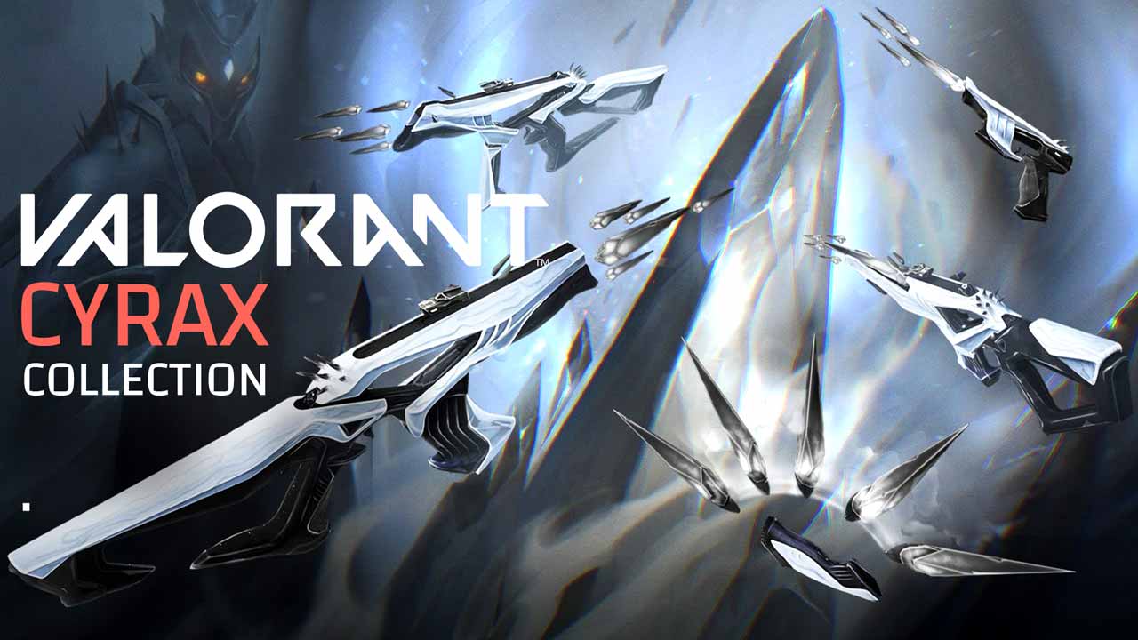 VALORANT CYRAX COLLECTION SKINS - ValorantStrike